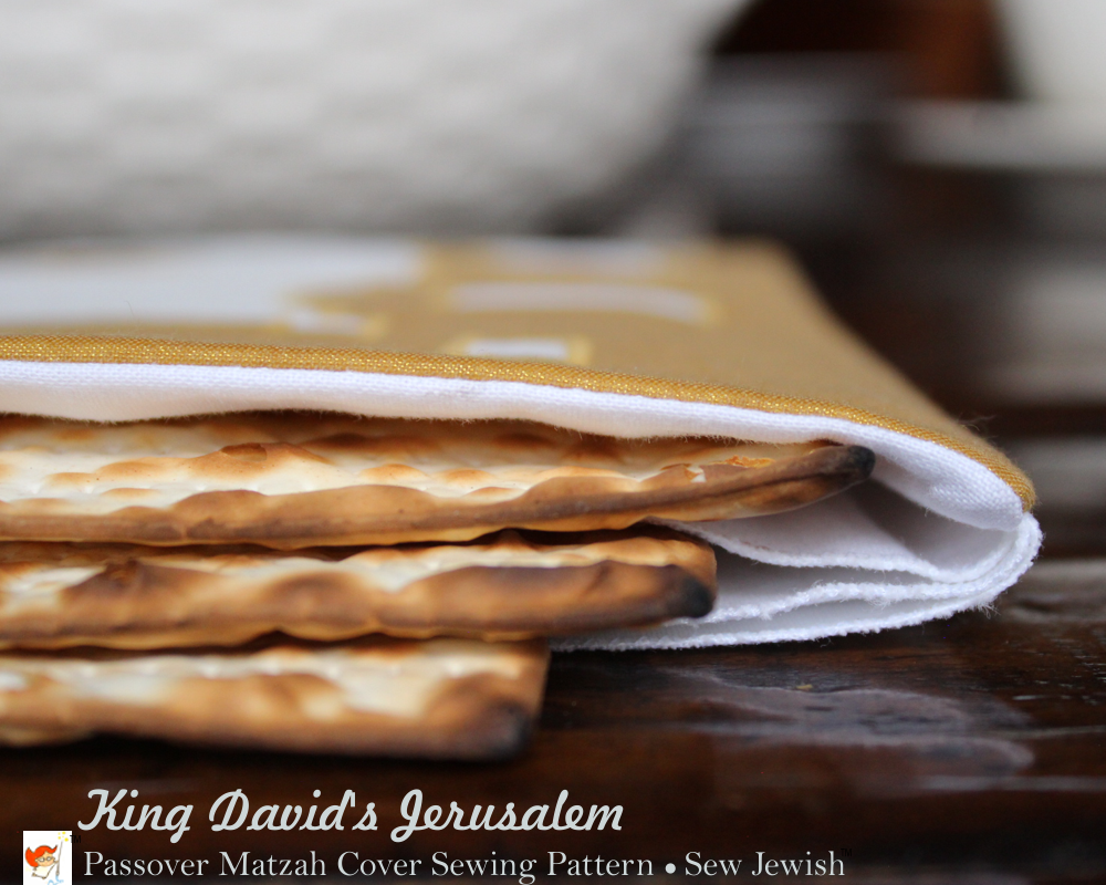 New Pattern: King David’s Jerusalem Passover Matzah Cover | Sew Jewish